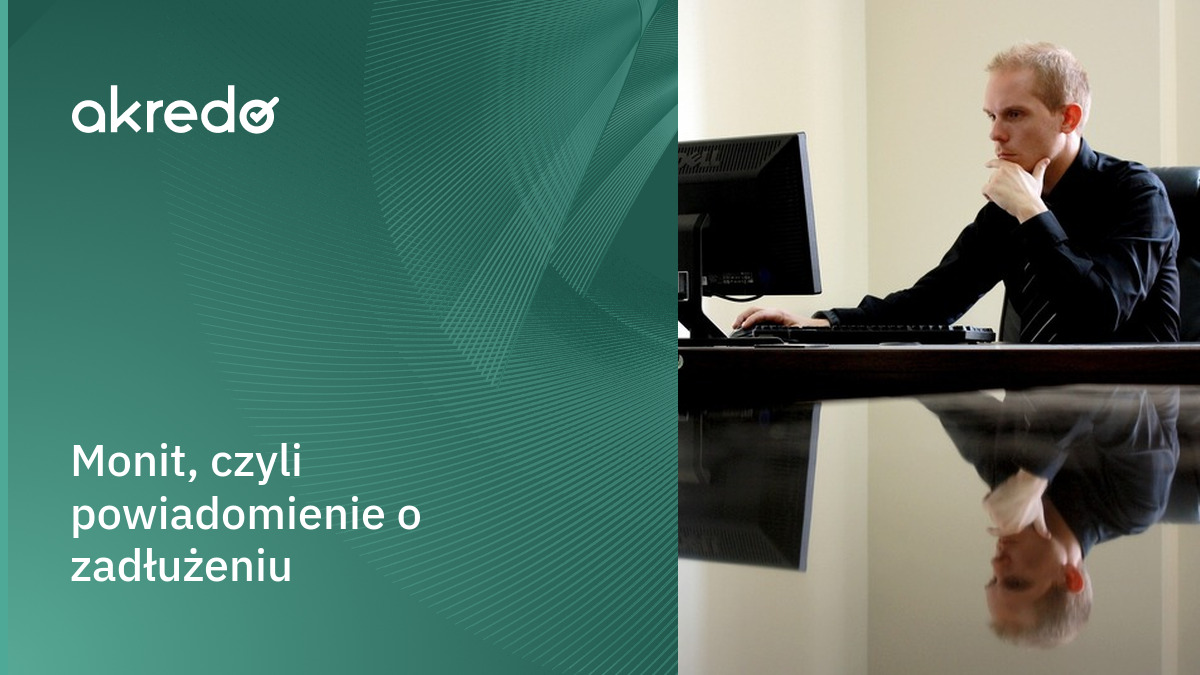 Monit: co to jest i jak działa formalne wezwanie do zapłaty od ...