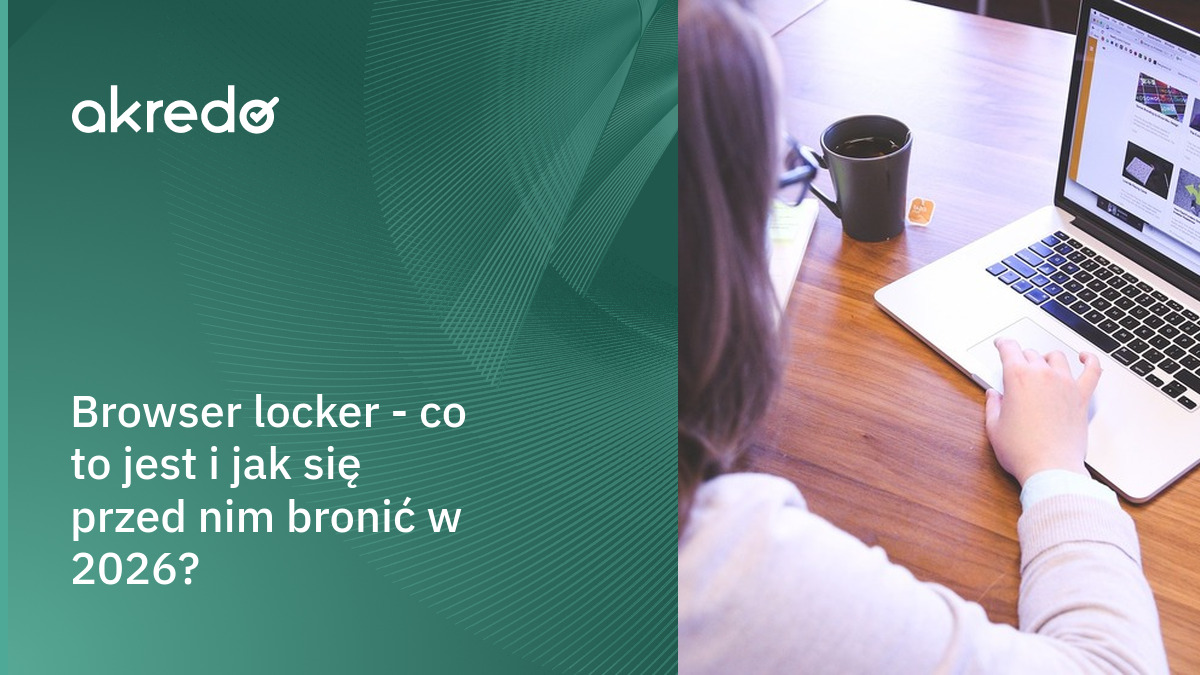 Oprogramowanie browser locker - Oszustwo internetowe | akredo.pl